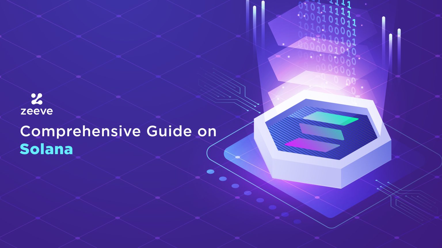 A Complete Guide on Solana Blockchain and its Use Cases – GBA Global